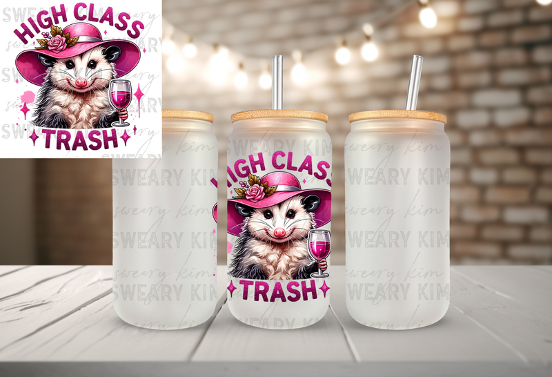 High Class Trash UV Dtf Decal – Sweary Kim